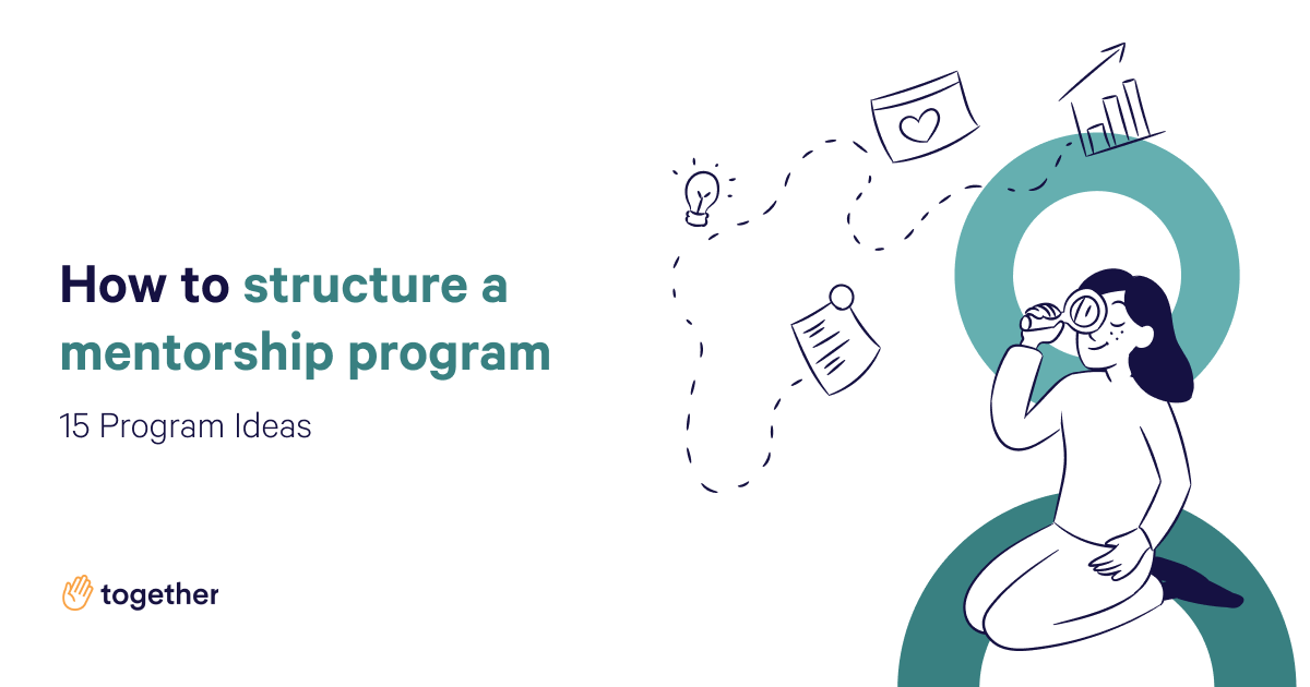 Mentorship program ideas: 20+ activities and pairing formats | Together Mentoring Software